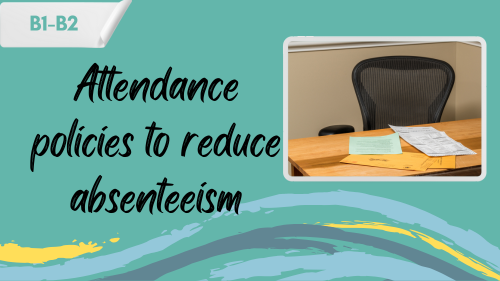 Attendance, time off, and absenteeism Lesson Plan • The English Flows